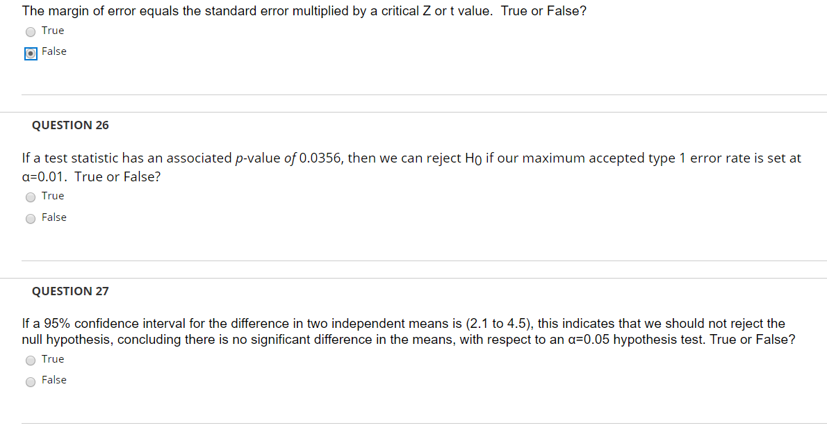Solved The margin of error equals the standard error | Chegg.com