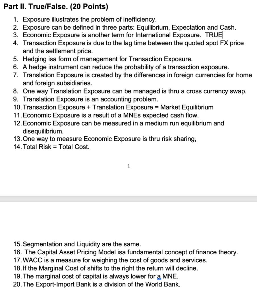 Solved Part II. True/False. (20 Points) 1. Exposure | Chegg.com