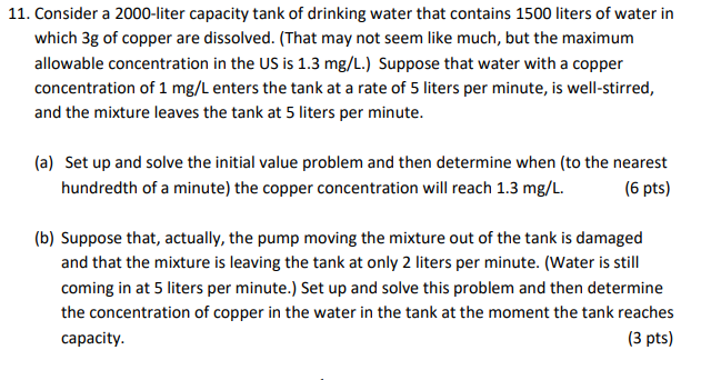 Solved 11. Consider a 2000 -liter capacity tank of drinking | Chegg.com