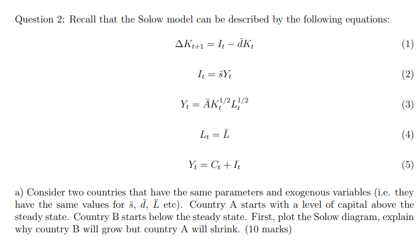 Solved b) Solve for steady state level of capital per | Chegg.com