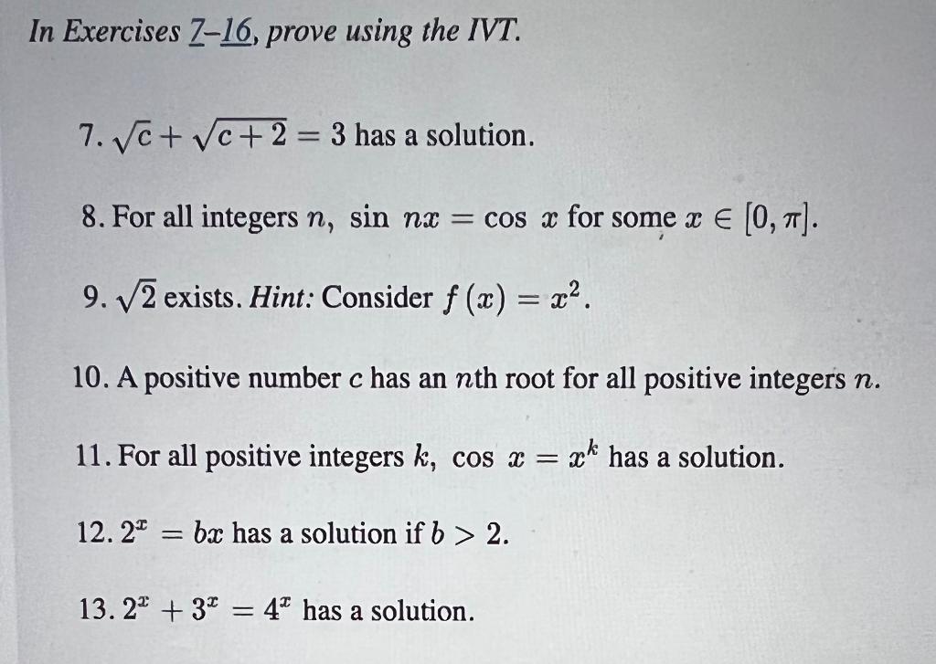 Solved In Exercises 7-16, prove using the IVT. 7.7c+ve+2 = 3 | Chegg.com