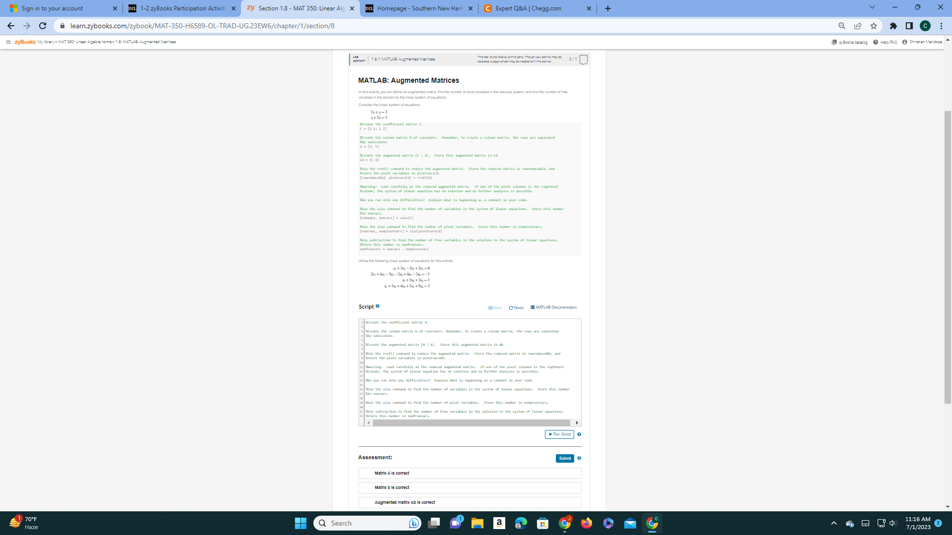 MATLAB: Augmented Matrices In this activity you wil | Chegg.com
