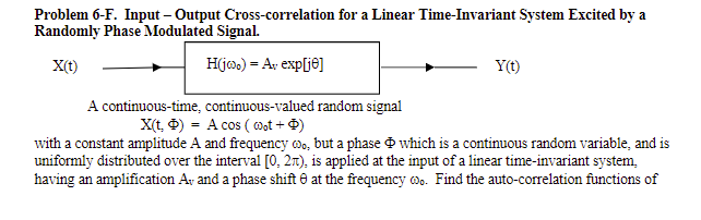 Solved Problem 6-F. Input-Output Cross-correlation for a | Chegg.com