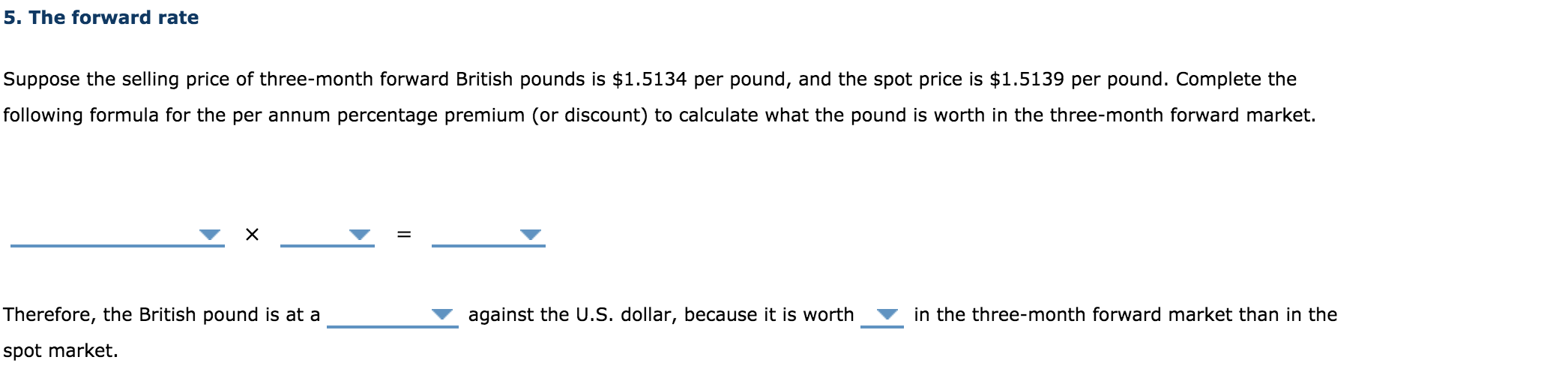 Solved 5. The forward rate Suppose the selling price of | Chegg.com