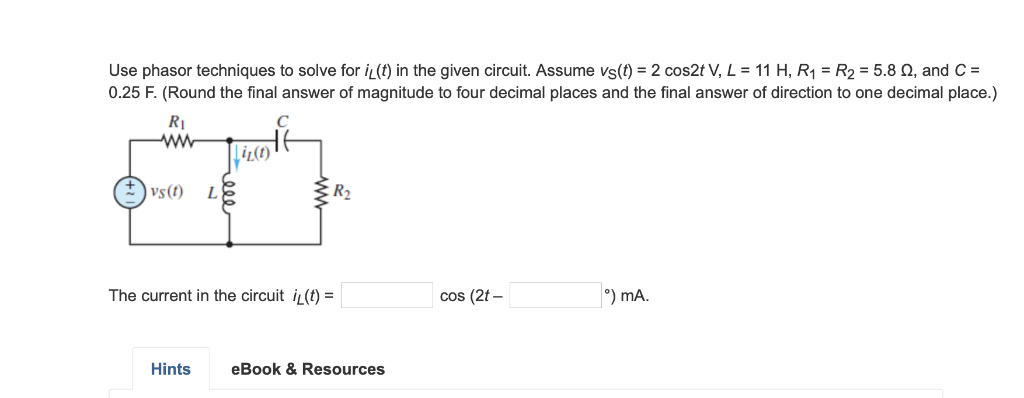 Solved Use phasor techniques to solve for i_(t) in the given | Chegg.com