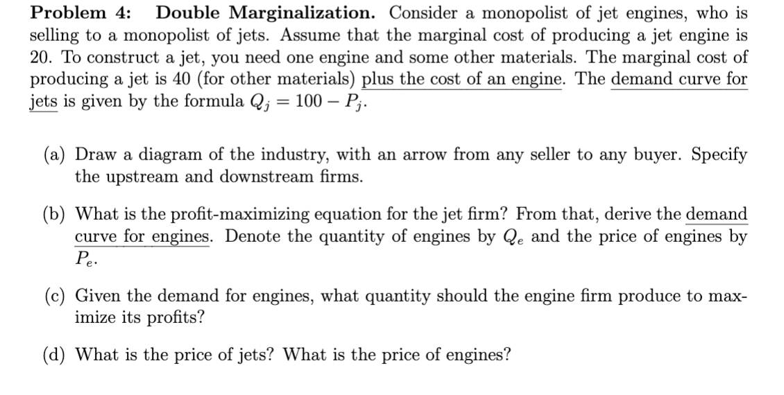 Solved Problem 4: Double Marginalization. Consider a | Chegg.com