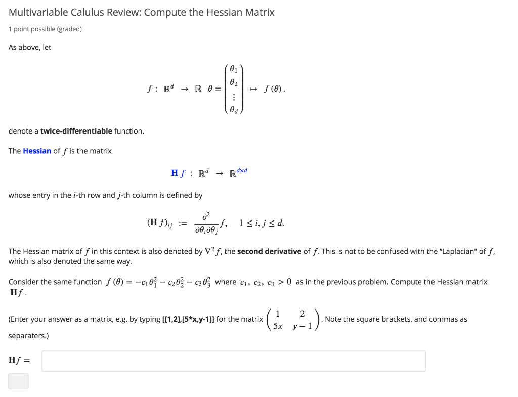 Solved Multivariable Calulus Review: Compute the Hessian | Chegg.com