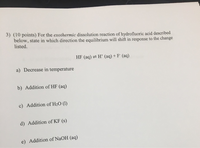 Solved 3) (10 points) For the exothermic dissolution | Chegg.com