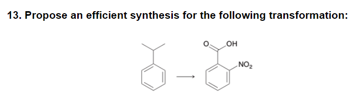 Solved 13. Propose an efficient synthesis for the following | Chegg.com