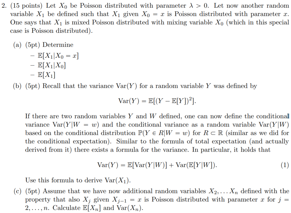 Solved 2. (15 points) Let X, be Poisson distributed with | Chegg.com