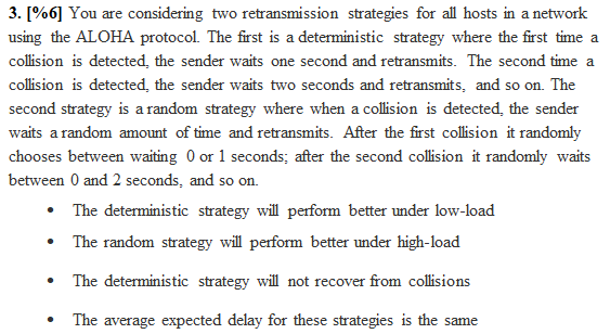Solved [%6] ﻿You are considering two retransmission | Chegg.com