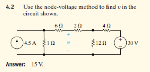 Solved 4.2 Use the node-voltage method to find v in the | Chegg.com