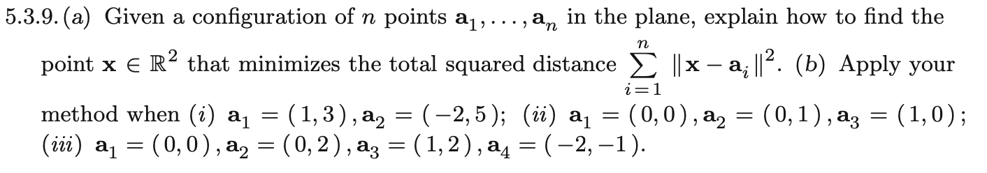 Solved n 5.3.9. (a) Given a configuration of n points | Chegg.com
