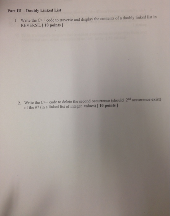 Solved Write the C++ code to traverse and display the | Chegg.com