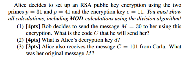 Solved Alice decides to set up an RSA public key encryption | Chegg.com