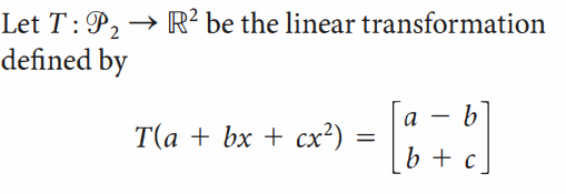 Solved What is the kernel, and image of T? What is the rank | Chegg.com