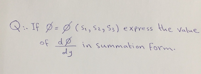 Solved If phi = phi (s _1, s _2, s _3) express the value of | Chegg.com