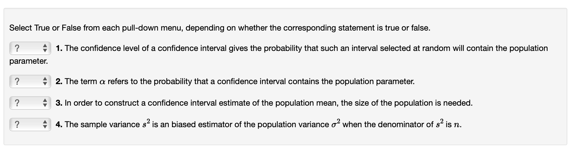Solved Select True or False from each pull-down menu, | Chegg.com