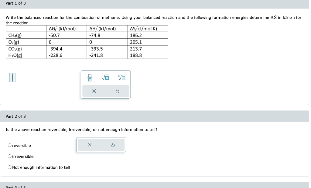 Solved Part 3 Of 3 Using Your Entropy Of Reaction Determine Chegg