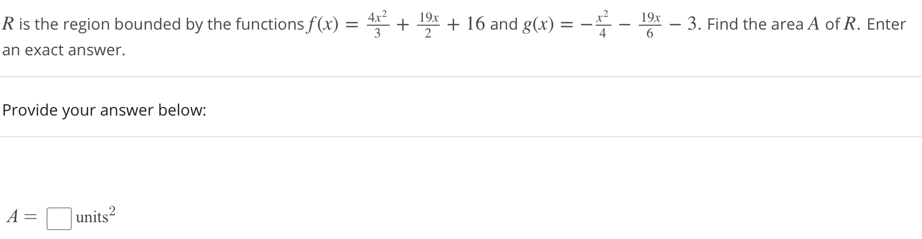 Solved R is the region bounded by the functions f(x) = 4x2 + | Chegg.com