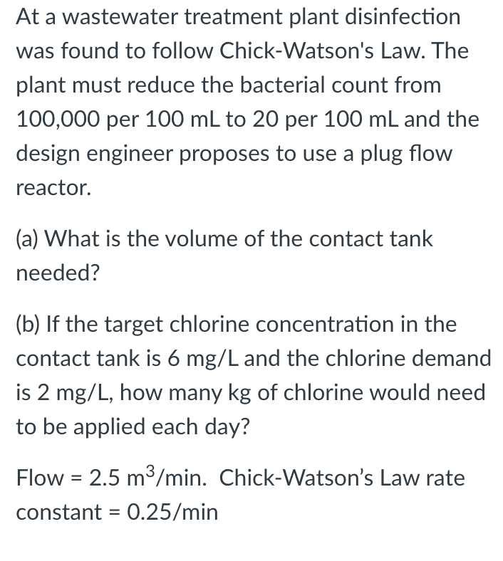 Solved At a wastewater treatment plant disinfection was | Chegg.com