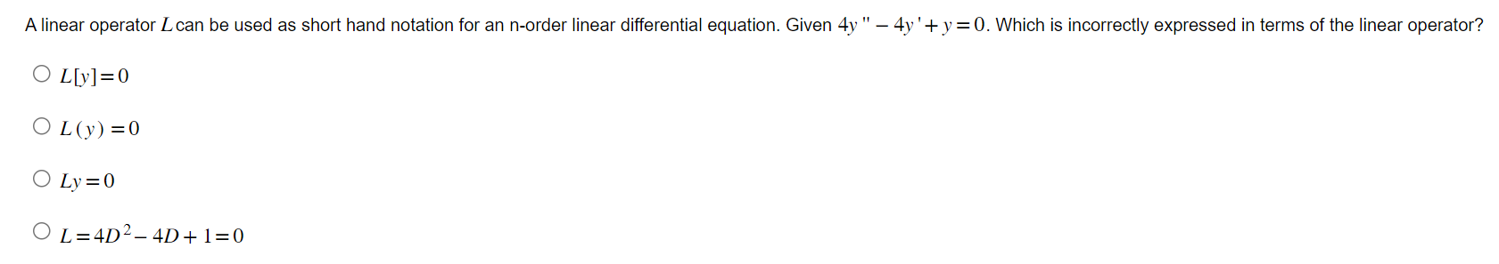 Solved A linear operator L can be used as short hand | Chegg.com
