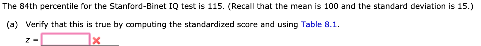 Solved The 84th percentile for the Stanford-Binet IQ test is | Chegg.com