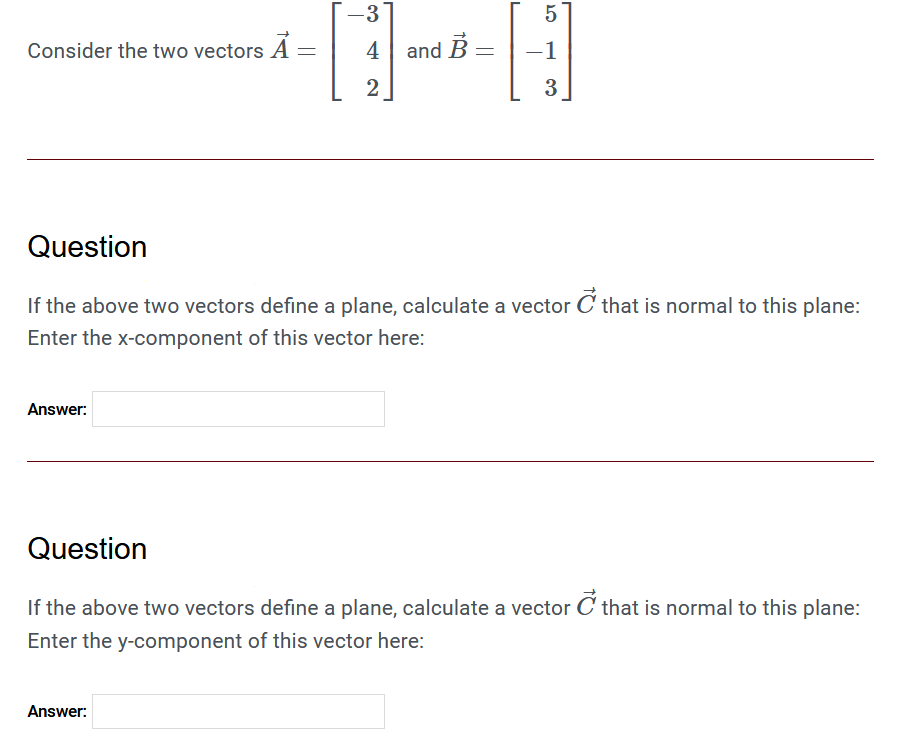 Solved 5 Consider the two vectors Ă = 3 4 and B = -1 2 3 | Chegg.com
