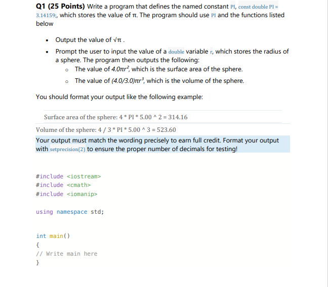 Solved Q1 (25 Points) Write a program that defines the named | Chegg.com