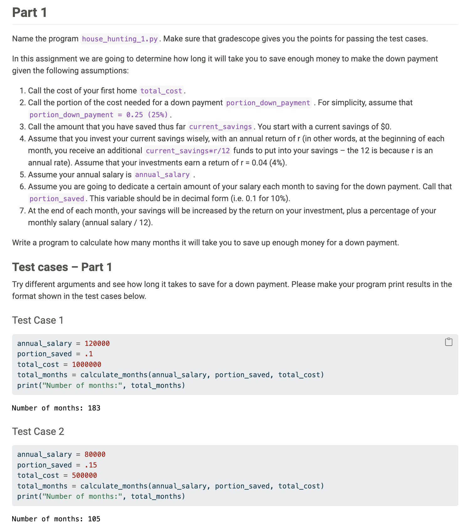 Solved There is house_hunting_1.py and house_hunting_2.py. | Chegg.com