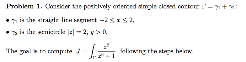 Solved Problem 1. Consider the positively oriented simple | Chegg.com