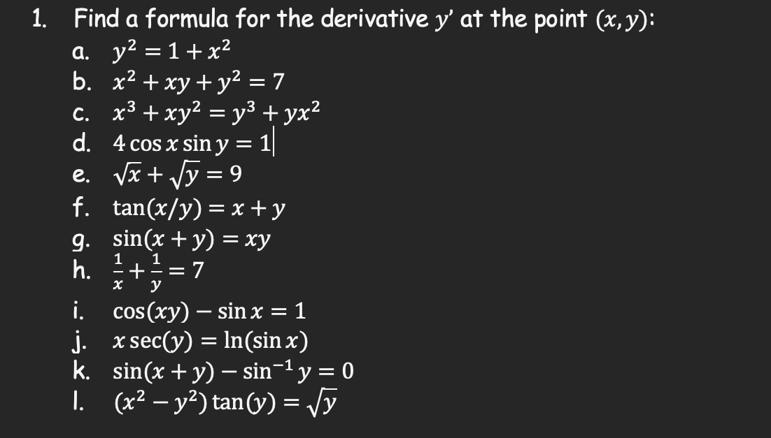 Solved 1. Find a formula for the derivative y′ at the point | Chegg.com