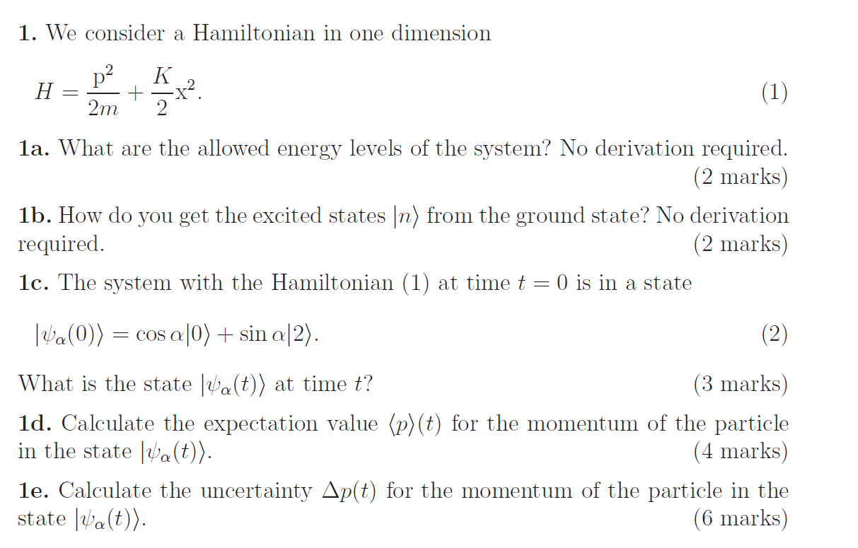Solved 1. We consider a Hamiltonian in one dimension H p2 2m | Chegg.com