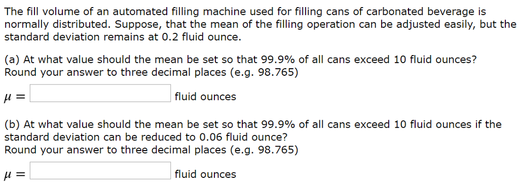 Solved The fill volume of an automated filling machine used | Chegg.com