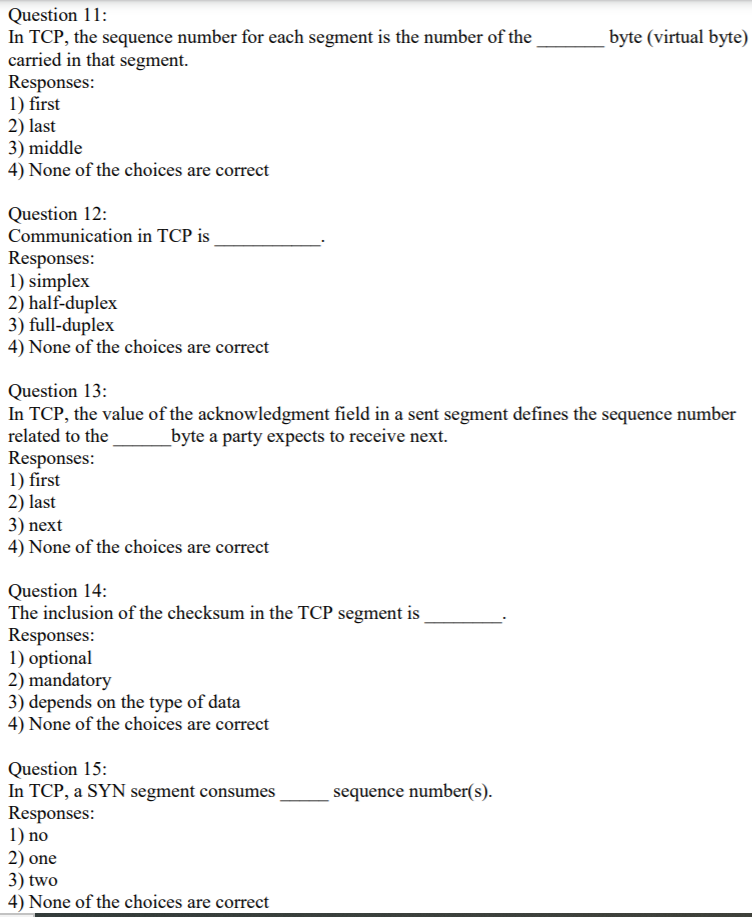 Solved byte (virtual byte) Question 11: In TCP, the sequence | Chegg.com