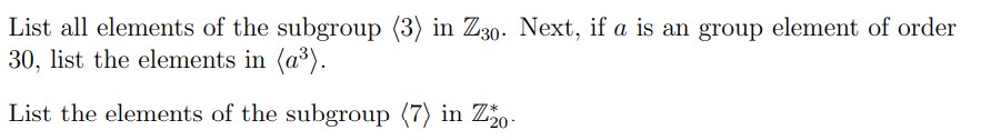 Solved Please solve thank you! Abstract algebra! Subgroups | Chegg.com