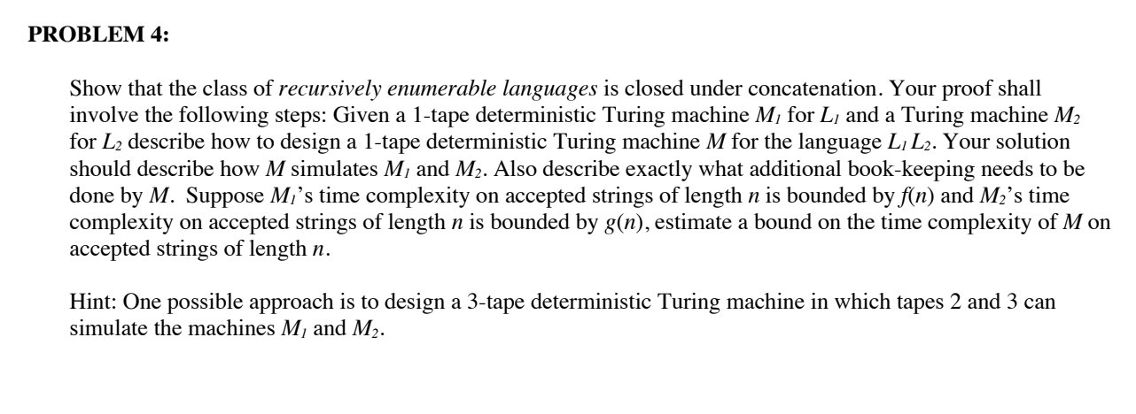 Solved PROBLEM 4: Show that the class of recursively | Chegg.com