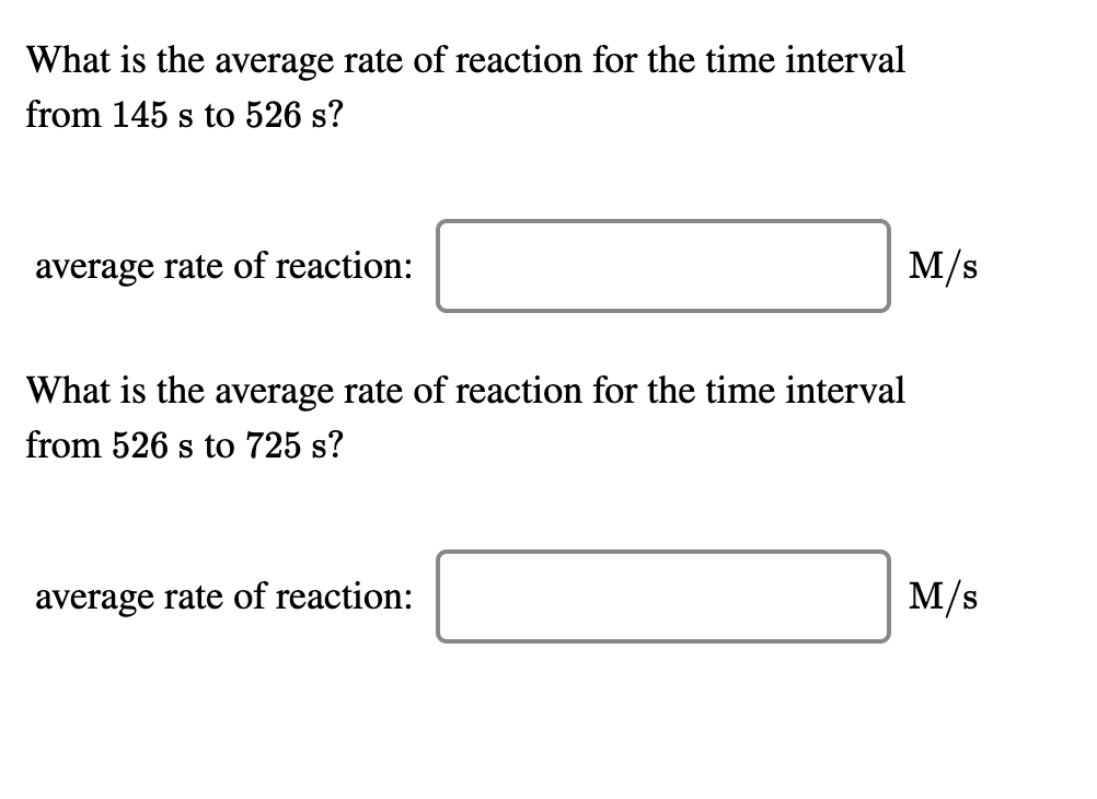 Solved 1. What is the average rate of reaction for the | Chegg.com