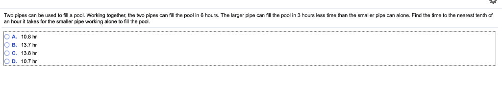 Solved Two pipes can be used to fill a pool. Working | Chegg.com