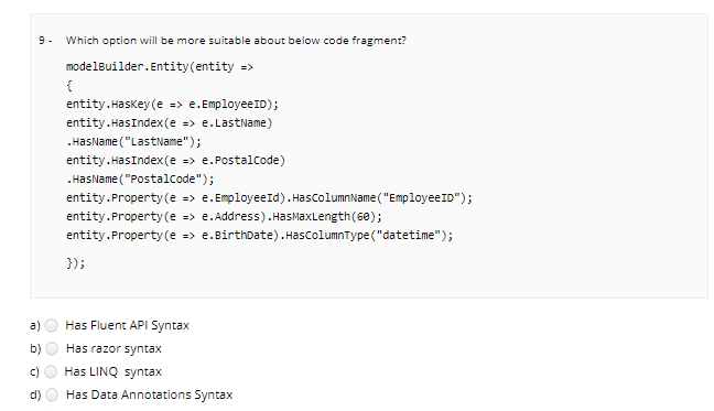 Solved 9. Which option will be more suitable about below | Chegg.com