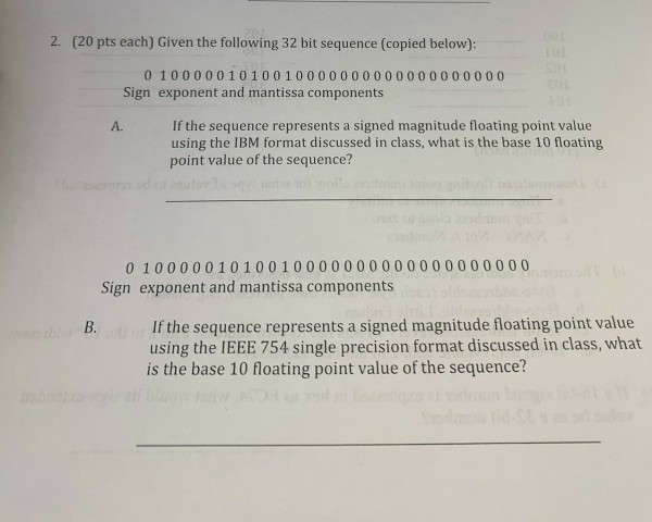 Solved 2. (20 pts each) Given the following 32 bit sequence | Chegg.com