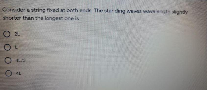 Solved Consider a string fixed at both ends. The standing | Chegg.com