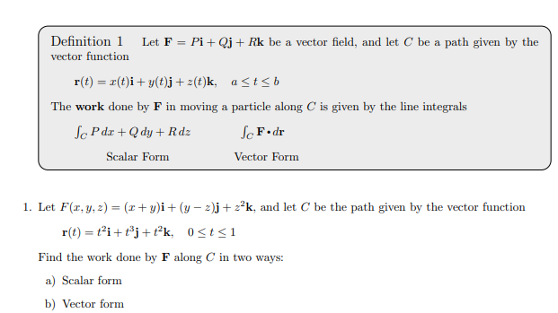Solved Definition 1 Let F= Pi+Qj + Rk be a vector field, and | Chegg.com