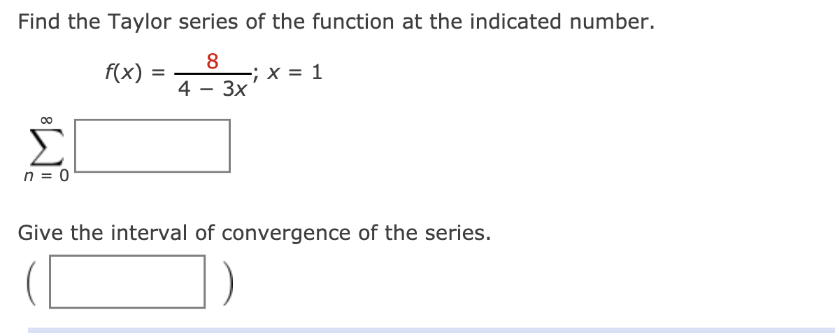 Solved Can someone help me solve the following Taylor Series | Chegg.com
