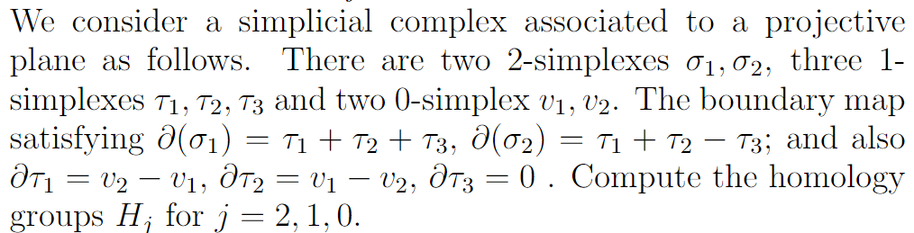 Solved We consider a simplicial complex associated to a | Chegg.com