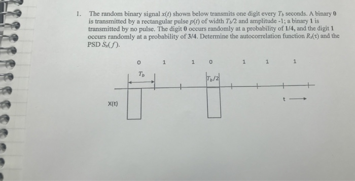 The Random Binary Signal Xt Shown Below Transmits 