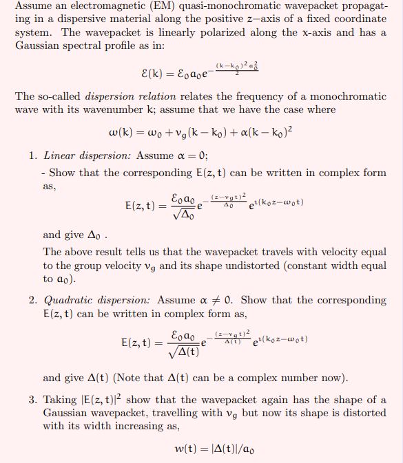 Solved Assume an electromagnetic (EM) ﻿quasi-monochromatic | Chegg.com