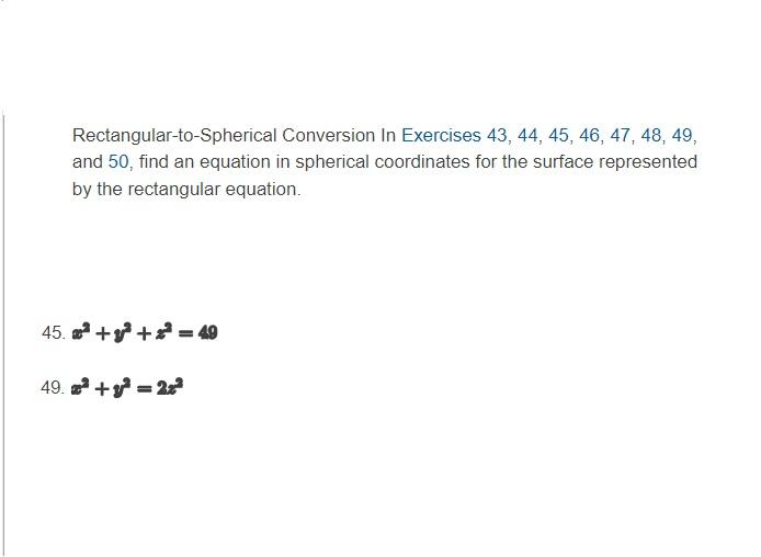 Solved Rectangular-to-Spherical Conversion In Exercises 43, | Chegg.com