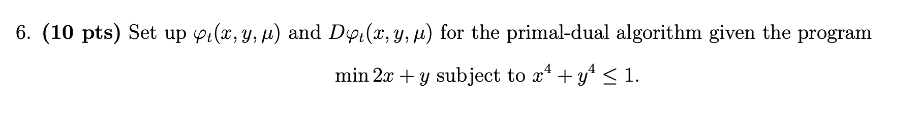 Question Regarding The Primal Dual Algorithm And