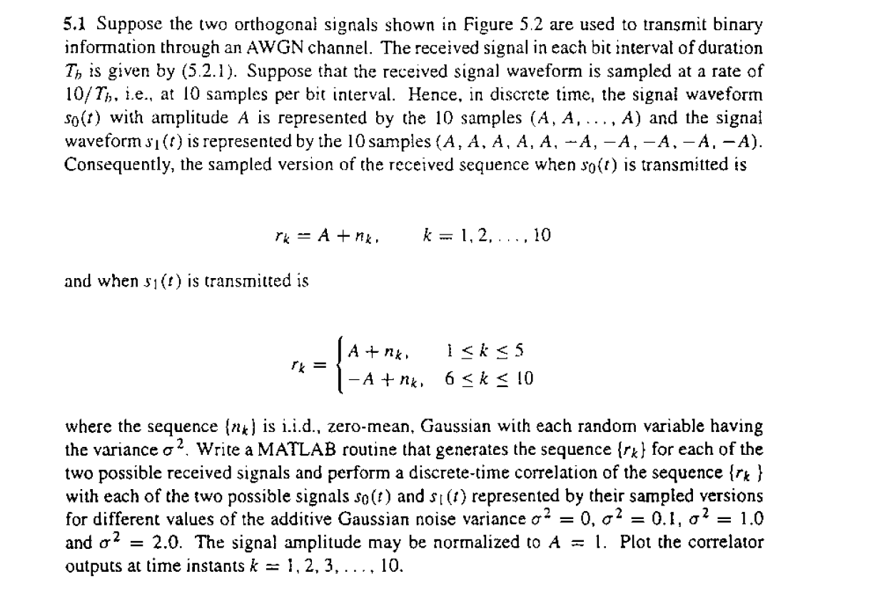 Figure 5.2: Signal waveforms so(?) and si(t) for a | Chegg.com